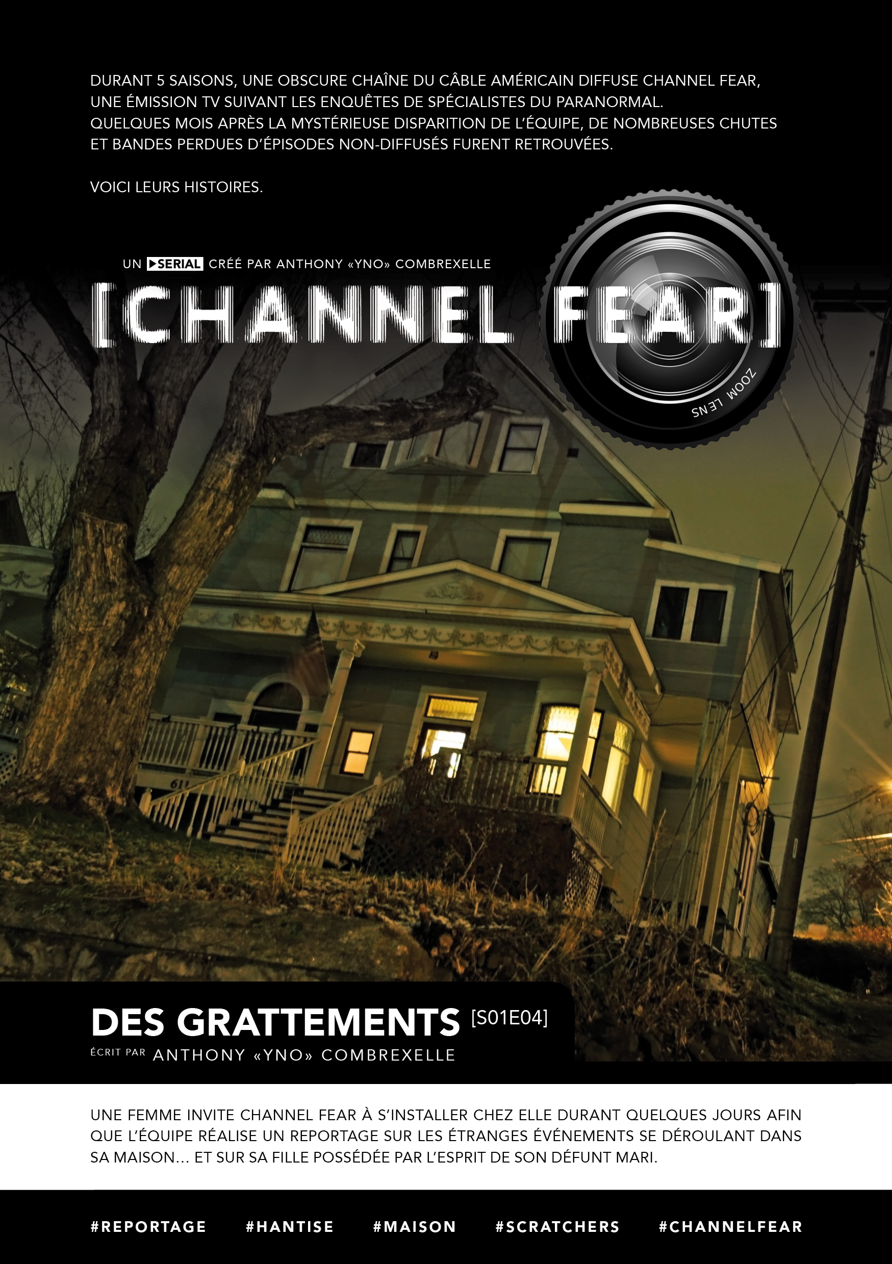 Des Grattements [Channel Fear épisode 4] – Mister Frankenstein